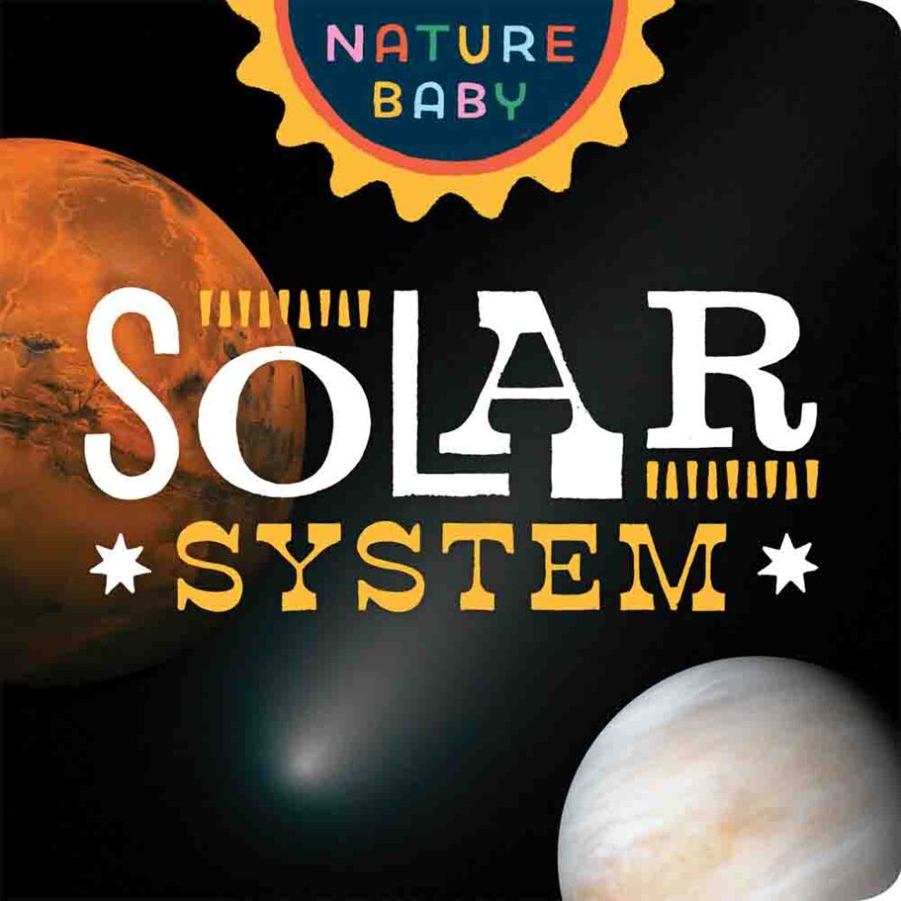 Nature Baby: Solar System - AdventureKEEN Shop
